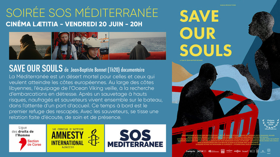 SOS Méditerranée / Projection du film documentaire "Save Our Souls" de Jean-Baptiste Bonnet ...