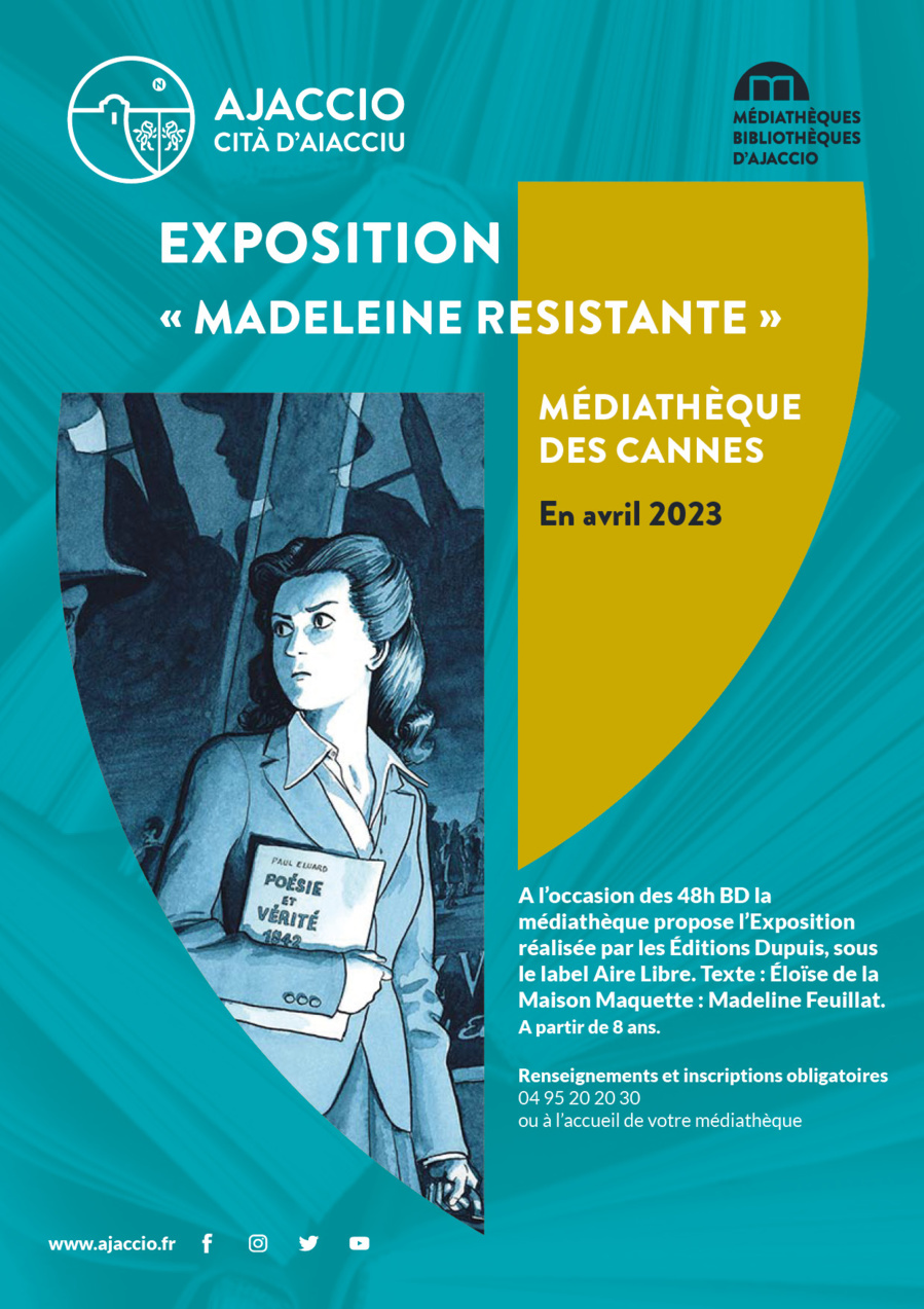 Exposition "Madeleine, résistante" réalisée par les Editions Dupuis ...