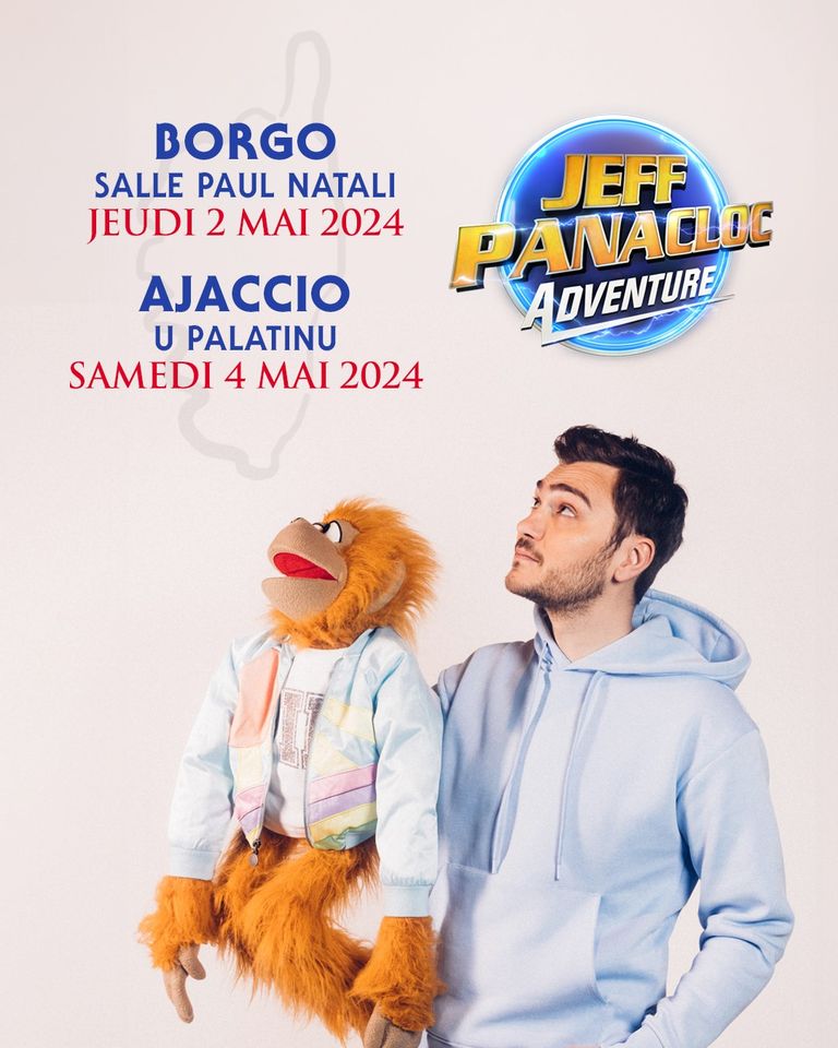Spectacle de Jeff Panacloc - Complexe sportif Paul Natali - U Borgu | Agenda | a Cultura